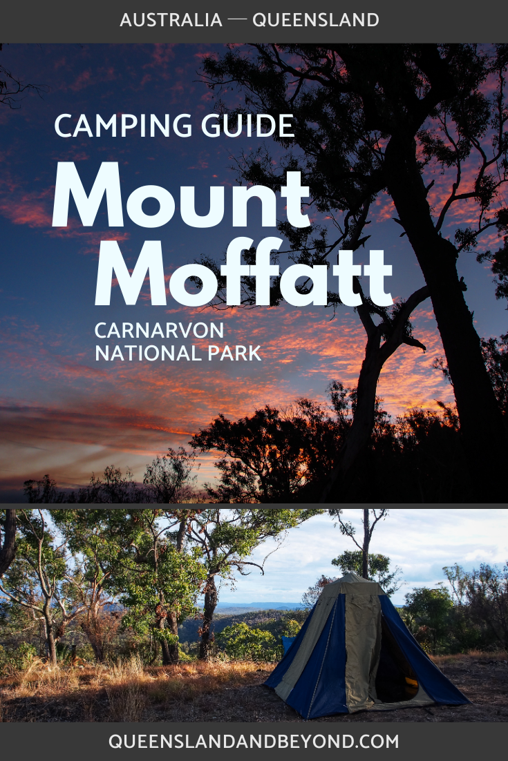 Guide to Mount Moffatt Camping (Carnarvon National Park)